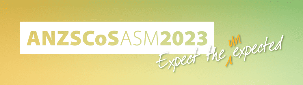 ANZSCoS ASM 2023 – Open for Registration – Australia and New Zealand ...